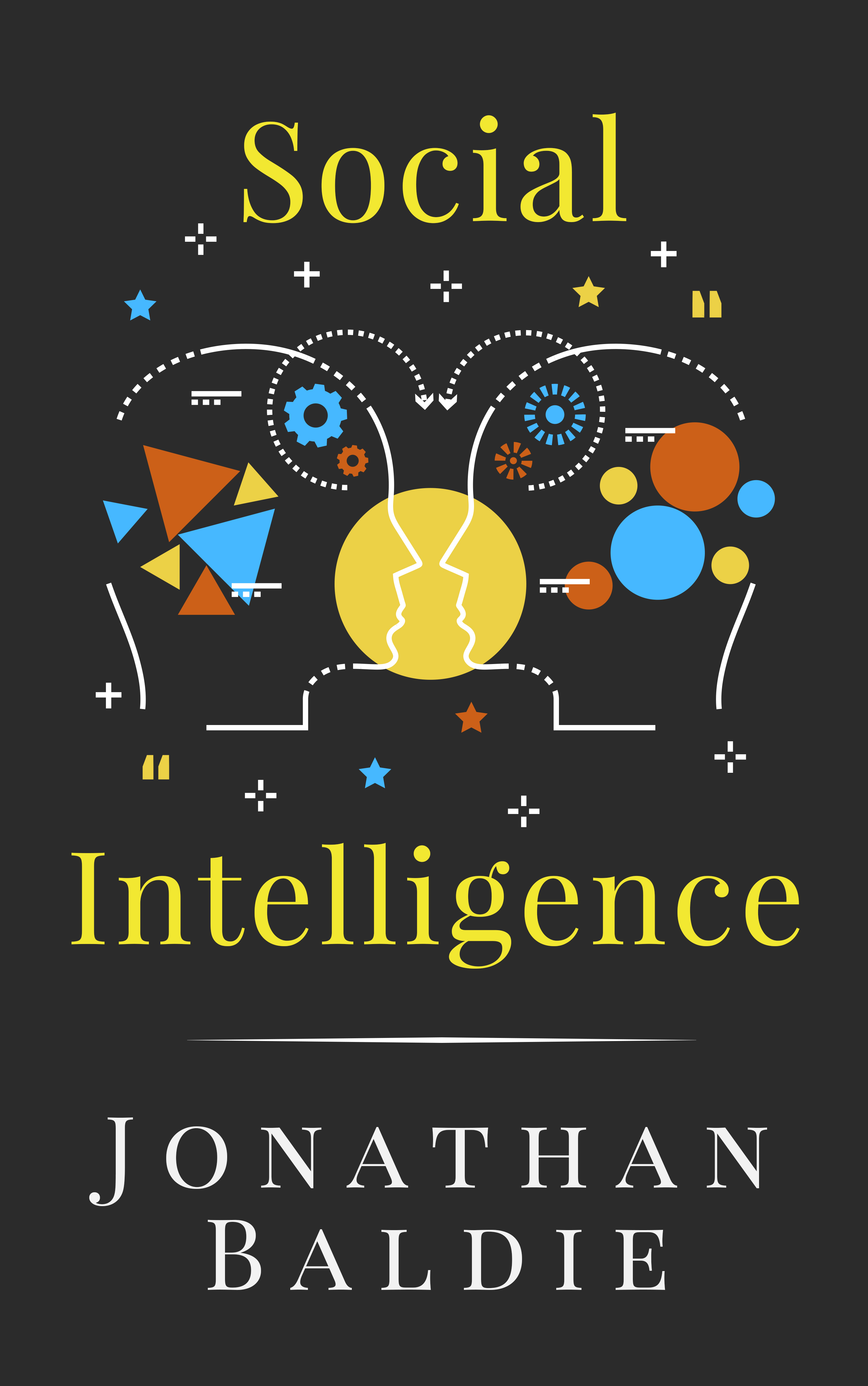 Introducing Social Intelligence | Jonathan Baldie’s Blog